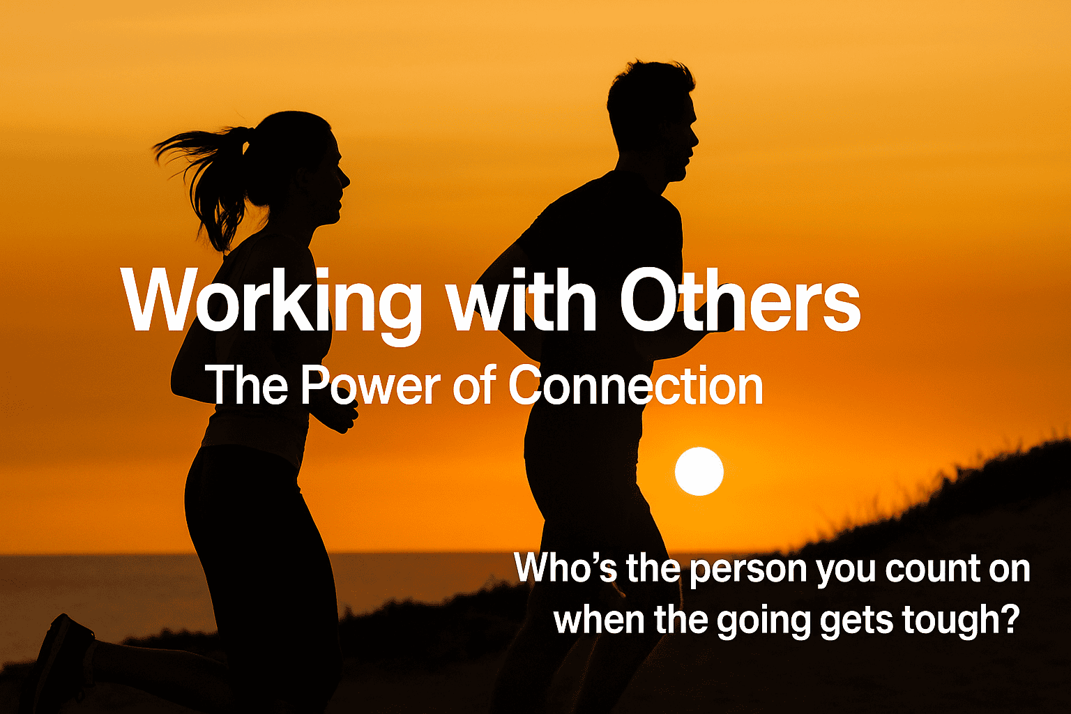 Working with Others to Overcome Challenges - Michael Earls